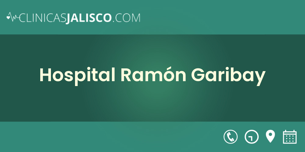 Hospital Ramón Garibay | ClinicasJalisco.com